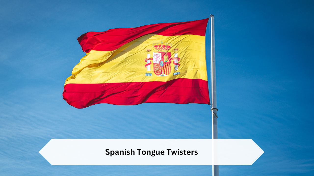 Spanish Tongue Twisters | Fun & Tricky Spanish Pronunciation Practice ...